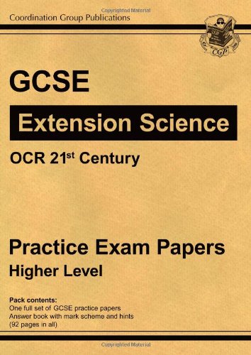 GCSE Extension Science OCR 21st Century Practice Papers - Higher: CGP ...