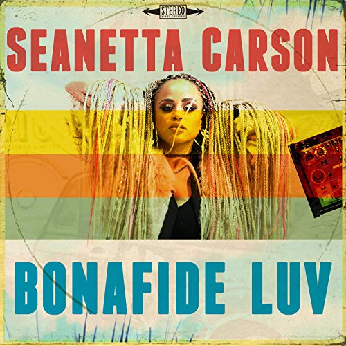Amazon Music - Seanetta CarsonのBonafide Luv - Amazon.co.jp
