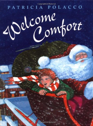 Welcome Comfort: Polacco, Patricia: 9780399231698: Amazon.com: Books