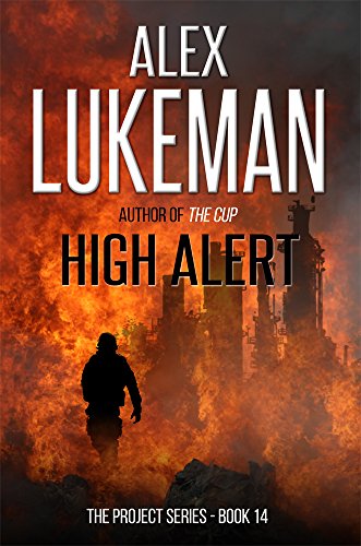 Amazon.com: High Alert (The Project Book 14) eBook : Lukeman, Alex: Books