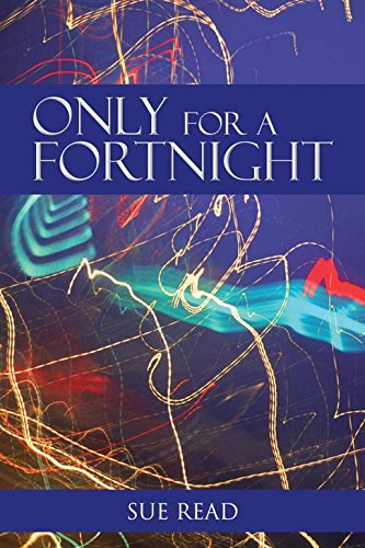 Only for a Fortnight eBook : Read, Sue: Amazon.co.uk: Books