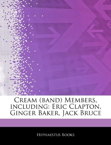 Amazon | Articles on Cream (Band) Members, Including: Eric Clapton ...