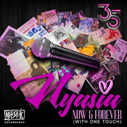 Play Now and Forever (With One Touch) by Nyasia on Amazon Music