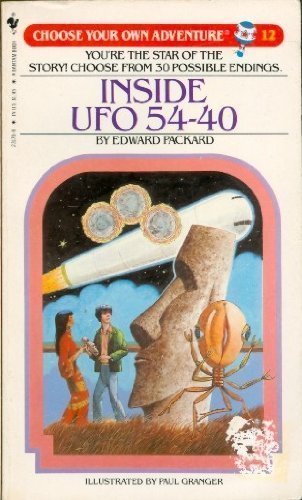 Inside UFO 54-40 (Choose Your Own Adventure #12): Edward Packard, Paul ...