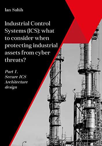 Amazon.com: Industrial Control Systems (ICS): what to consider when ...