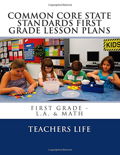 Common Core State Standards 1st Grade Lesson Plans: First Grade - L.A ...