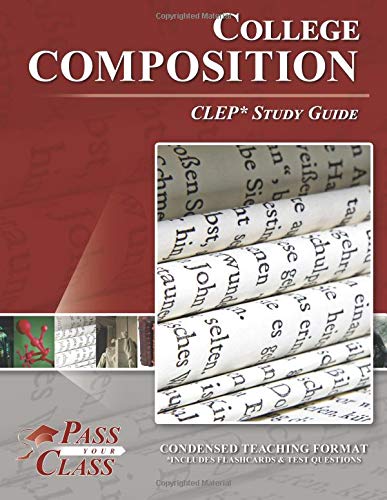 College Composition CLEP Study Guide: PassYourClass: 9781614335634 ...