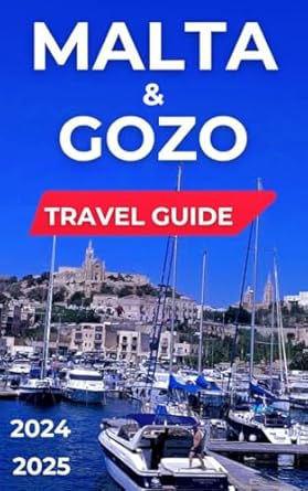 Amazon | Malta & Gozo Travel Guide 2024-2025: Magnificent cathedrals ...