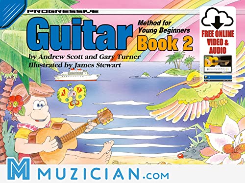 Progressive Guitar Method for Young Beginners - Book 2 (Muzician.com) - Kindle edition by Scott ...