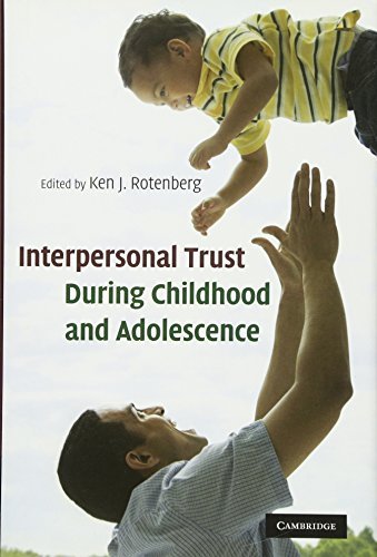 Interpersonal Trust during Childhood and Adolescence - Kindle edition ...