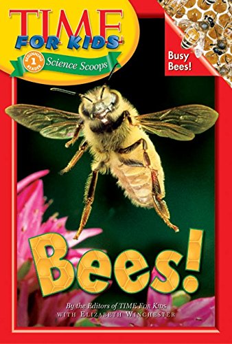 Time For Kids: Bees! (Time For Kids Science Scoops): Editors of TIME ...
