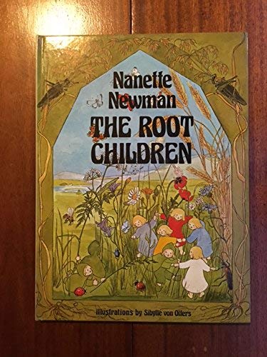 Root Children: Newman, Nanette: 9780851667249: Amazon.com: Books