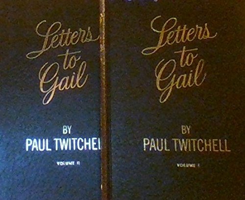 Letters to Gail, Vols. 1 & 2: Twitchell, Paul: Amazon.com: Books