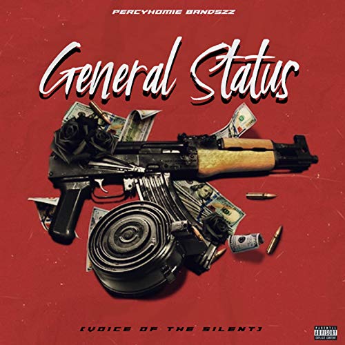 Écouter General Status (Voice of the Silent) par PercyHomieBandszz sur ...