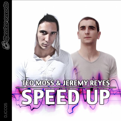Amazon Music - Teo Moss, Jeremy ReyesのSpeed Up - Amazon.co.jp