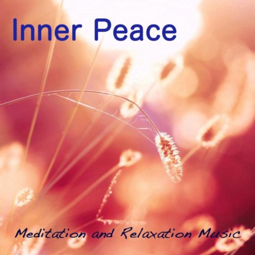 Play Inner Peace: Meditation and Relaxation Music, Background Music ...