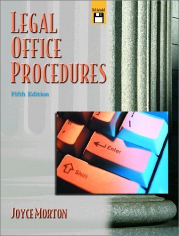 Legal Office Procedures (5th Edition): Morton, Joyce: 9780130155979 ...