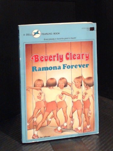 RAMONA FOREVER: Cleary, Beverly: 9780440772101: Amazon.com: Books
