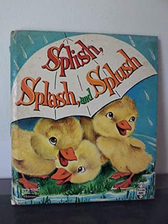 Splish, Splash, and Splush : Amazon.in: Books