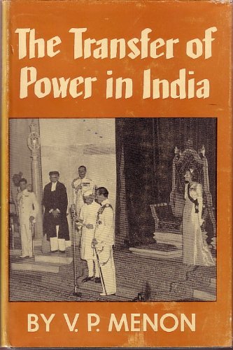 The transfer of power in India: Menon, V. P.: 9781131339665: Amazon.com ...