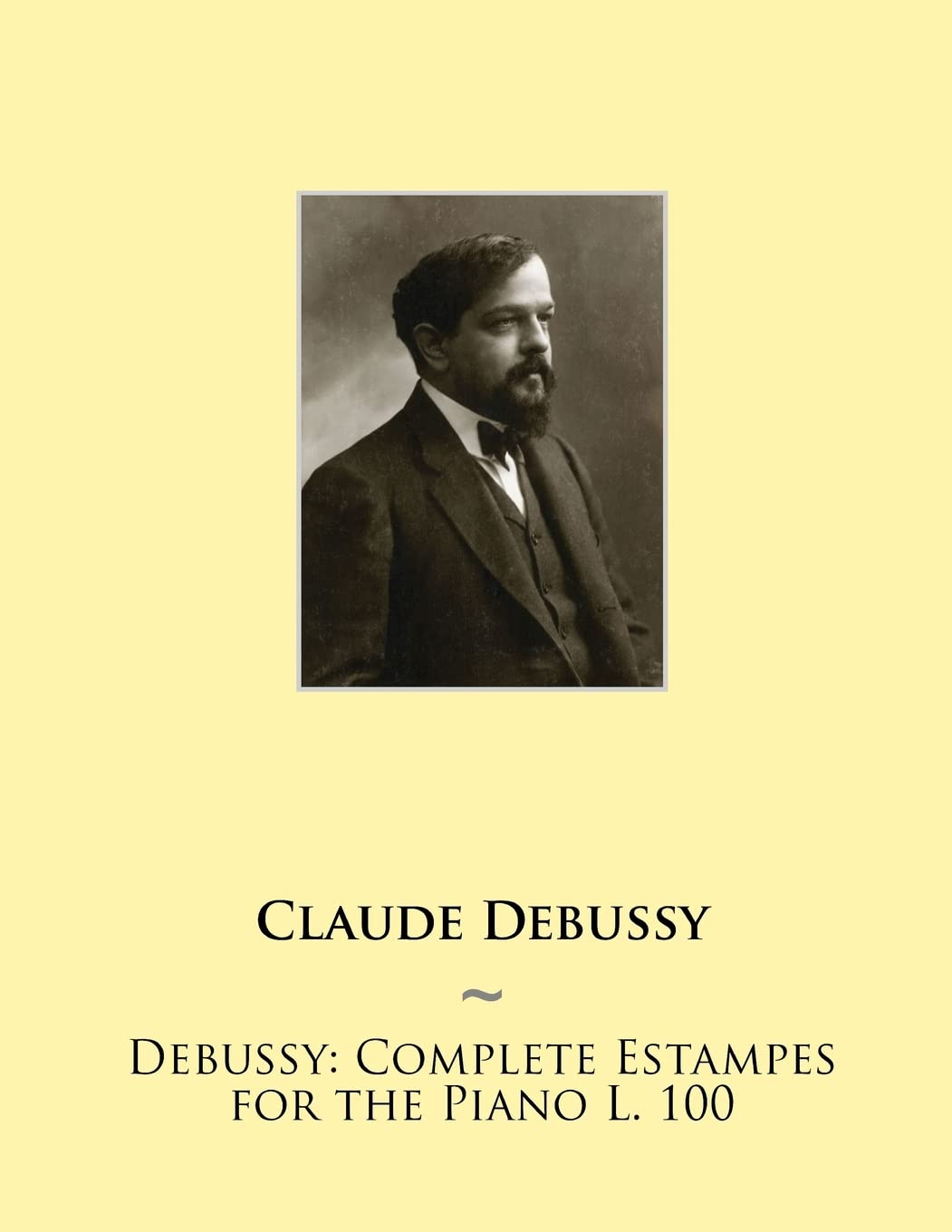 Debussy: Complete Estampes for the Piano L. 100 (Samwise Music for ...