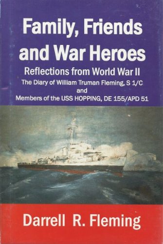 Family, Friends And War Heroes: Reflections from World War II: Fleming ...