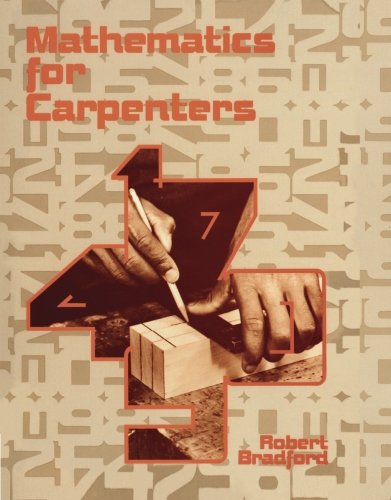 Mathematics for Carpenters: Bradford, Robert: 9780827311169: Amazon.com ...