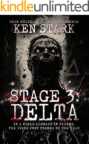 Amazon.com: Stage 3: A Post-Apocalyptic Zombie Thriller eBook : Stark, Ken: Kindle Store