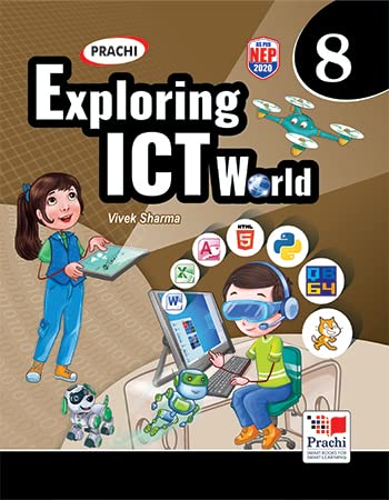 Exploring ICT World-Class-8th: Vivek Sharma: 9788177308990: Books ...