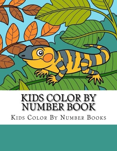 Kids Color By Number Book: Cute Animal Color By Number Coloring ...
