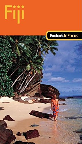Fodor's In Focus Fiji, 1st Edition (Travel Guide): Fodor's ...