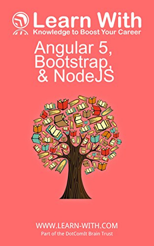 Learn With Angular 5 Bootstrap And Nodejs Ebook Houser Jeffry Kindle Store