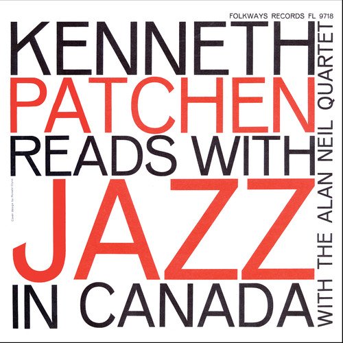 Amazon.com: Kenneth Patchen Reads with Jazz in Canada: 0093070971820 ...