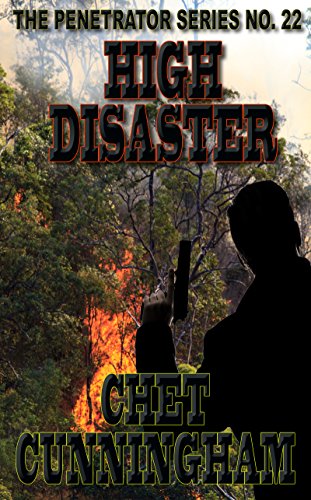High Disaster (The Penetrator Book 22) - Kindle edition by Cunningham ...