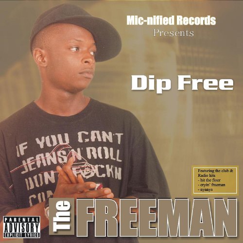 Play The Freeman by Dip Free on Amazon Music