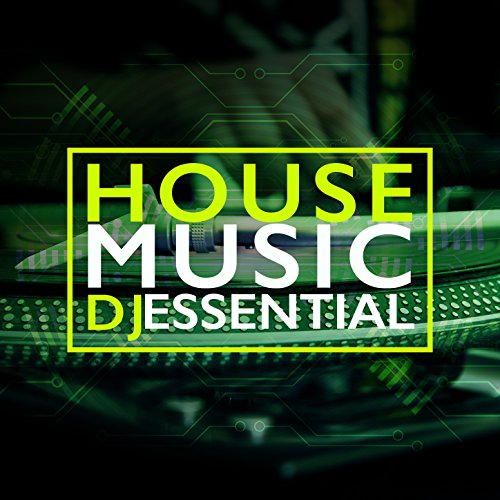 Amazon.com: House Music DJ Essential : french house music dj: Digital Music