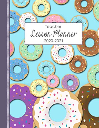 Teacher Lesson Planner 2020-2021: A Daily and Weekly Plan Book for ...