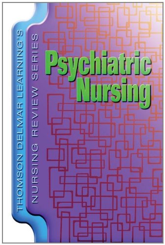 Delmar's Nursing Review Series: Psychiatric Nursing (Thomson Delmar ...
