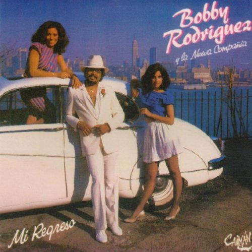 Play Mi Regreso by Bobby Rodriguez Y La Nueva Compania on Amazon Music