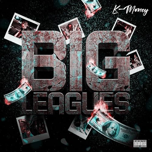 Écouter BIG LEAGUES par K-Money sur Amazon Music Unlimited