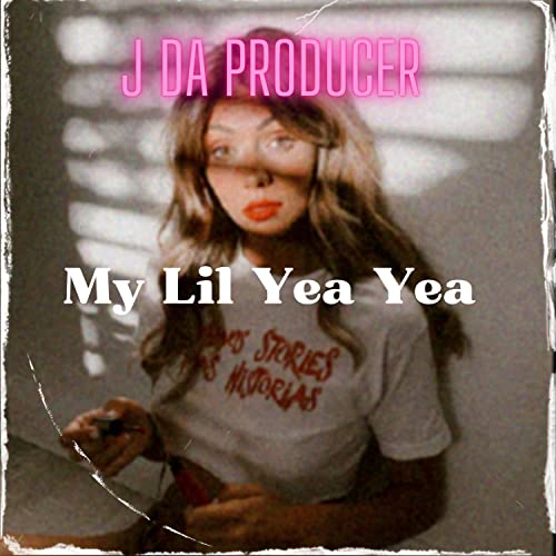 Écouter My lil yea 2x par J-Da Producer sur Amazon Music Unlimited