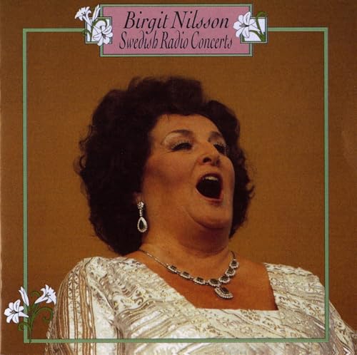 Play Birgit Nilsson: Swedish Radio Concerts (1947-1961) by Birgit ...