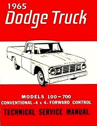 COMPLETE 1965 DODGE PICKUP & TRUCKS REPAIR SHOP & SERVICE MANUAL ...