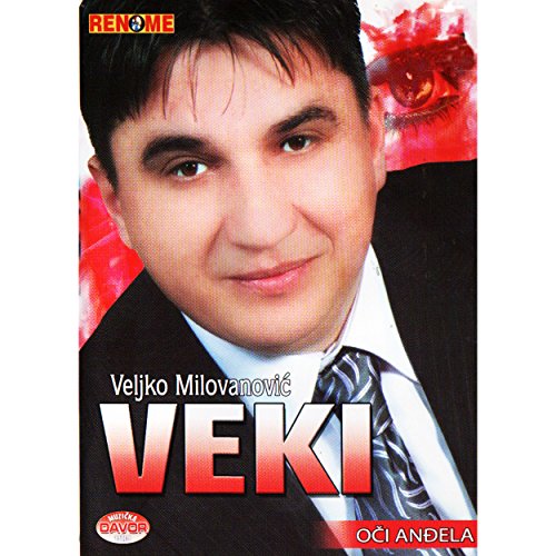 Amazon MusicでVeljko Milovanovic VekiのOci andjelaを再生する