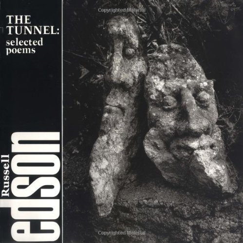 The Tunnel: Selected Poems of Russell Edson: Edson, Russell ...