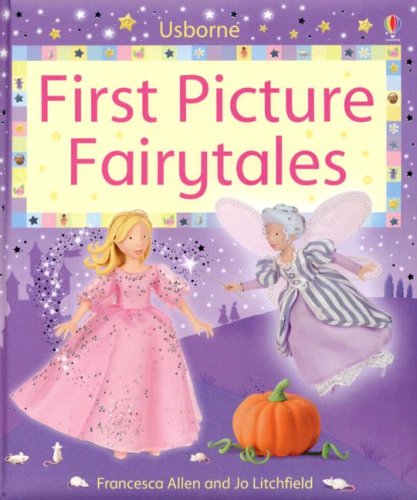First Picture Fairytales (First Picture Board Books): Helbrough, Emma ...