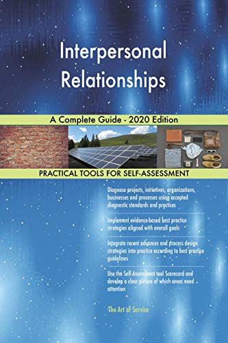 Interpersonal Relationships A Complete Guide - 2020 Edition eBook ...