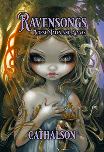 Amazon.com: Ravensongs: Norse Tales and Sagas (Cathalson's Dark Rhymes ...