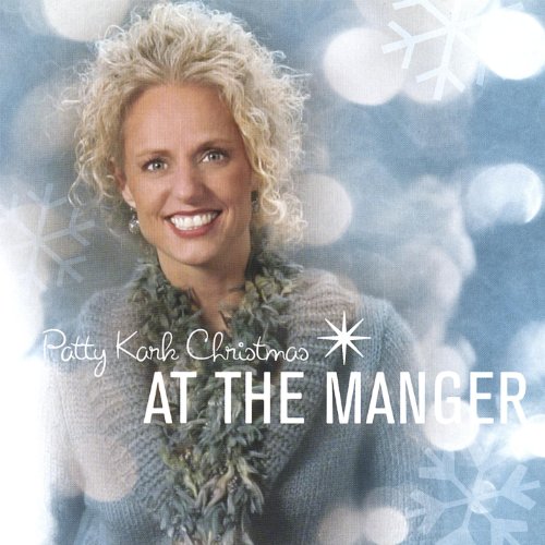 Amazon.com: At the Manger : Patty Kark: Digital Music