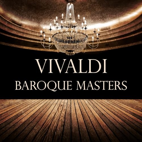 Play Antonio Vivaldi: Baroque Masters by Antonio Vivaldi on Amazon Music